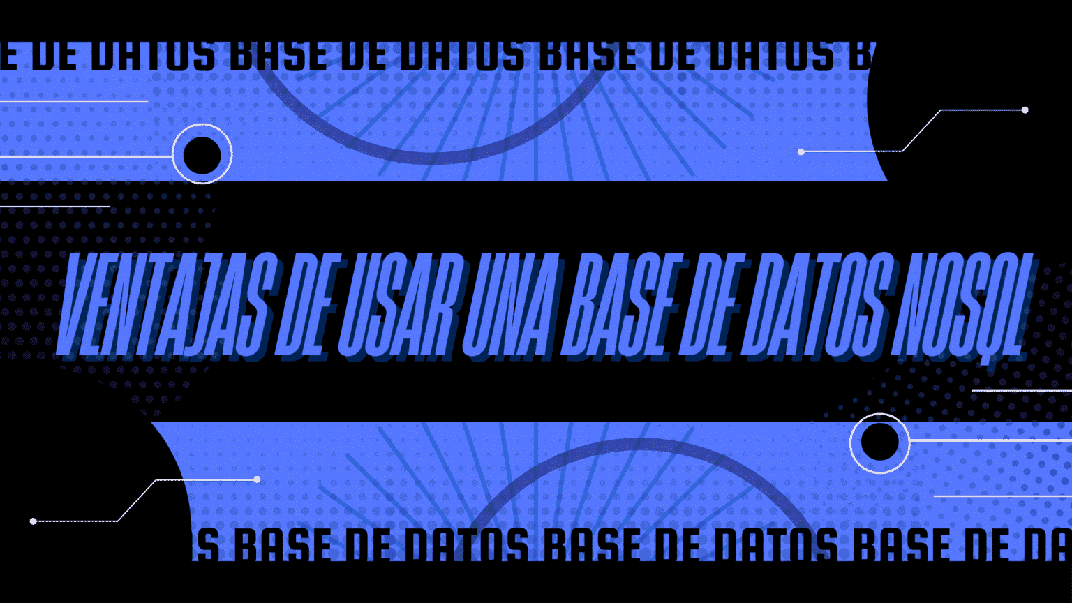 ¿Qué es una base de datos NoSQL y para qué sirve?